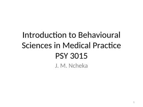 Introduction To Behavioural Sciences In Medical Practiceppt Science