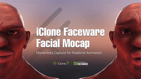 Iclone Faceware Realtime Facial Mocap System Demo Video Motion