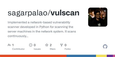 github sagarpalao vulscan implemented a network based vulnerability