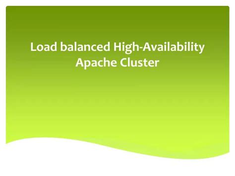 Ppt Load Balanced High Availability Apache Cluster Powerpoint