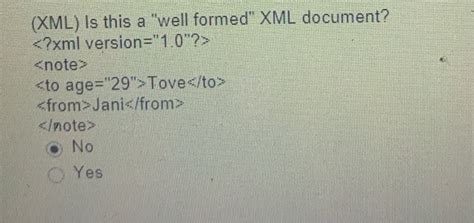 Solved Xml Is This A Well Formed Xml Document Tove