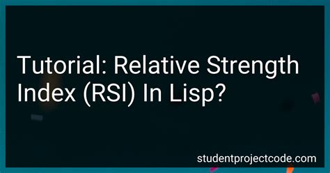 Tutorial Relative Strength Index Rsi In Lisp In 2024
