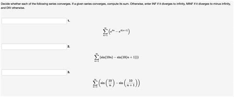 Solved And DIV Otherwise 1 N 1 E4ne4 N 1 2 Chegg Com