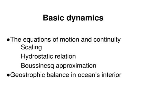 PPT Basic Dynamics The Equations Of Motion And Continuity Scaling Hydrostatic Relation