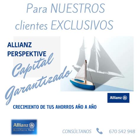 Allianz Seguros - Agente Bonifacio Nava - Allianz Perspektive CAPITAL GARANTIZADO Ideal para los ...
