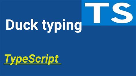 Duck Typing 13 Typescript Tutorial In Hindi Youtube