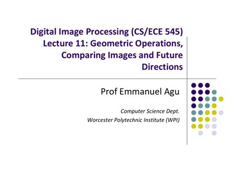 [ppt] digital image processing cs ece 545 lecture 11 geometric