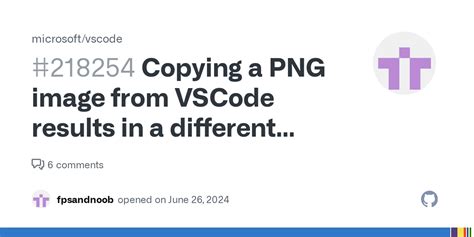 Copying A Png Image From Vscode Results In A Different Image · Issue 218254 · Microsoftvscode