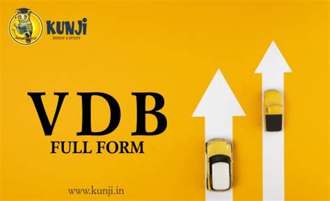 Vdb Full Form What Does Vdb Stand For