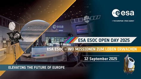 Esa Tickets Für Den Esa Tag Der Offenen Tür Im Esoc Sind Jetzt Erhältlich