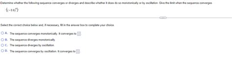 Solved Determine Whether The Following Sequence Converges Or