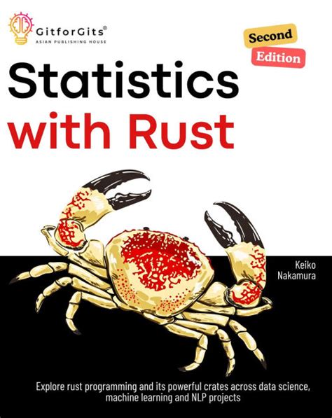 Statistics With Rust Second Edition Explore Rust Programming And Its