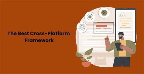 The Best Cross Platform Framework For App Development Cross Platform Developer