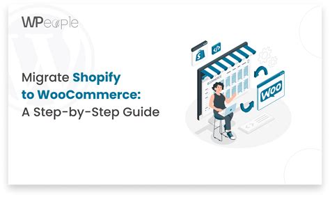 Migrate And Import Shopify To Woocommerce In 8 Steps