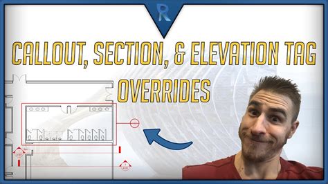 Callout Section And Elevation Tag Overrides Revit Youtube