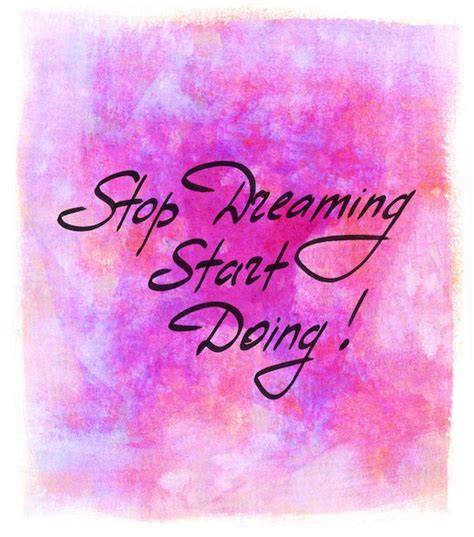 Premium Photo Stop Dreaming Start Doing Lettering Card