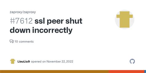 Ssl Peer Shut Down Incorrectly · Issue 7612 · Zaproxyzaproxy · Github