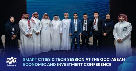 Fpt Software On Linkedin Gcc Asean Economic And Investment Conference