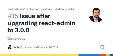 Issue After Upgrading React Admin To 300 · Issue 15 · Fusionworks