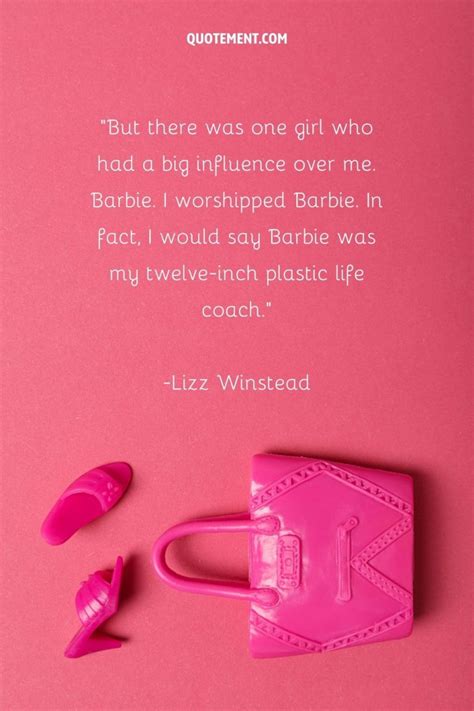 Ultimate List Of Barbie Quotes That Are Empowering