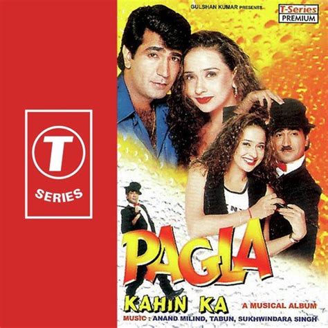 Pagla Kahin Ka Songs Download Free Online Songs Jiosaavn