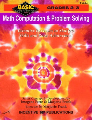 Math Computation And Problem Solving Inventive Exercises To Sharpen