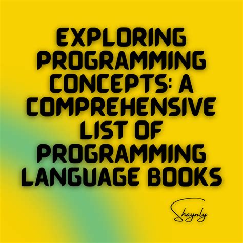 Exploring Programming Concepts A Comprehensive List Of Programming