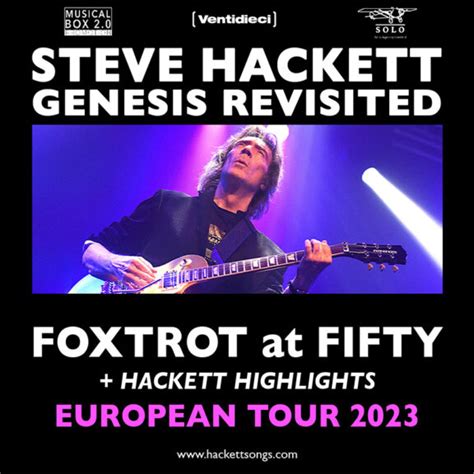 Genesis Revisited Foxtrot At Fifty Hackett Highlights A Ostia Antica