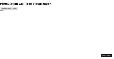 Stack Call Visualization Permutation Codesandbox