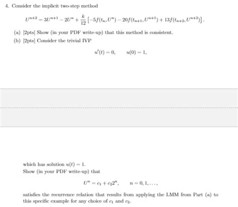 solved 4 consider the implicit two step method un 2 3u1 1
