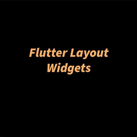Flutter Layout Widgets Buildandteach Henry Palma