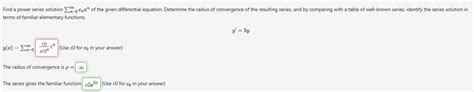 Solved Find A Power Series Solution ∑n 0∞cnxn Of ﻿the Given