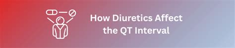 The Impact Of Diuretics On Qt Prolongation