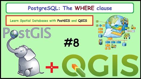Postgresql The Where Clause Learn Spatial Db With Postgis And Qgis Part 8 Youtube