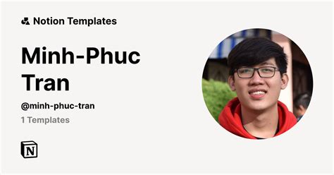 Minh Phuc Tran Template Creator Notion Marketplace