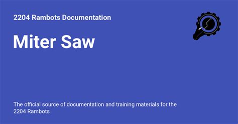 Miter Saw 2204 Rambots Documentation