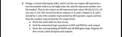 6 Design A Circuit With Inputs Abc And D Let The Two Inputs Ab Represent A Two Bit Number