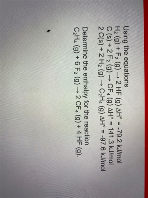 Solved Using the equations H2 (g) + F2 (g) → 2 HF (9) AH° = | Chegg.com