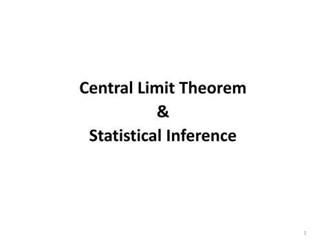 Ppt Central Limit Theorem And Statistical Inference Powerpoint Presentation Id2423778
