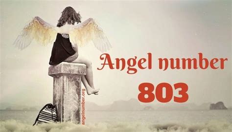 803 Angel Number Meaning And Symbolism