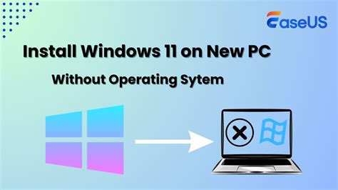 How To Install Windows 11 On New Pc Without Operating System