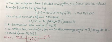 Solved Consider A Square Law Detector Using The Nonlinear