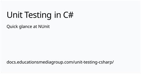 Quick Glance At Nunit Unit Testing In C