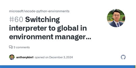 switching interpreter to global in environment manager doesn t