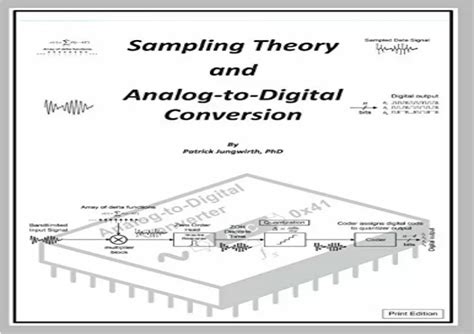 Ppt [read Pdf] Sampling Theory And Analog To Digital Conversion B W Print Edition