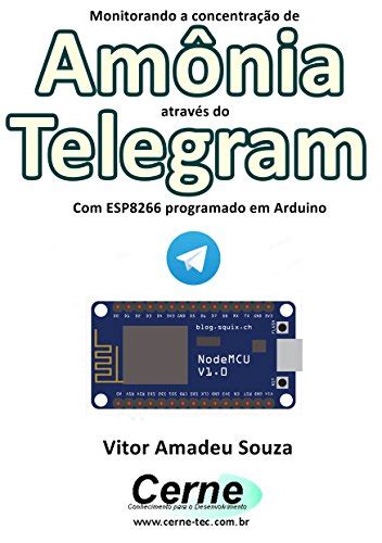 Monitorando A Concentração De Amônia Através Do Telegram Com Esp8266