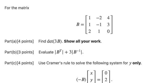 Answered For The Matrix Part A 4 Points Part B 3 Points Part C 4 Kunduz