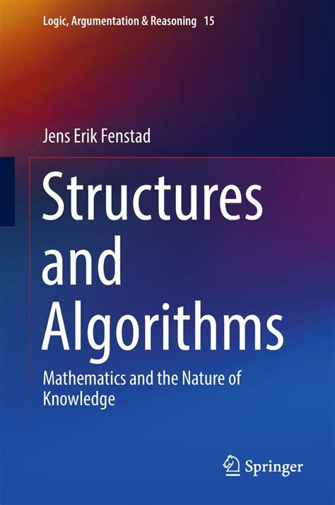 Structures And Algorithms Mathematics And The Nature Of Knowledge Premiumjs Store