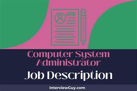 Computer System Administrator Job Description [updated For 2025]