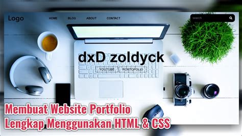 Cara Membuat Website Portfolio Lengkap Menggunakan Html And Css Youtube